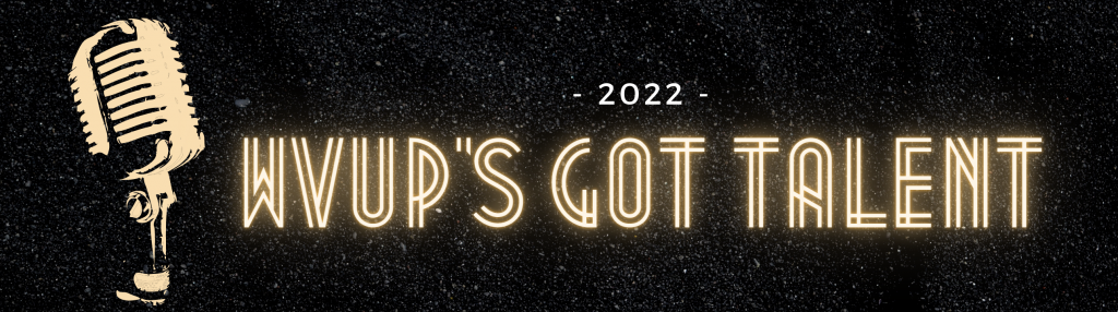 WVUP's GOT TALENT | WVU Parkersburg